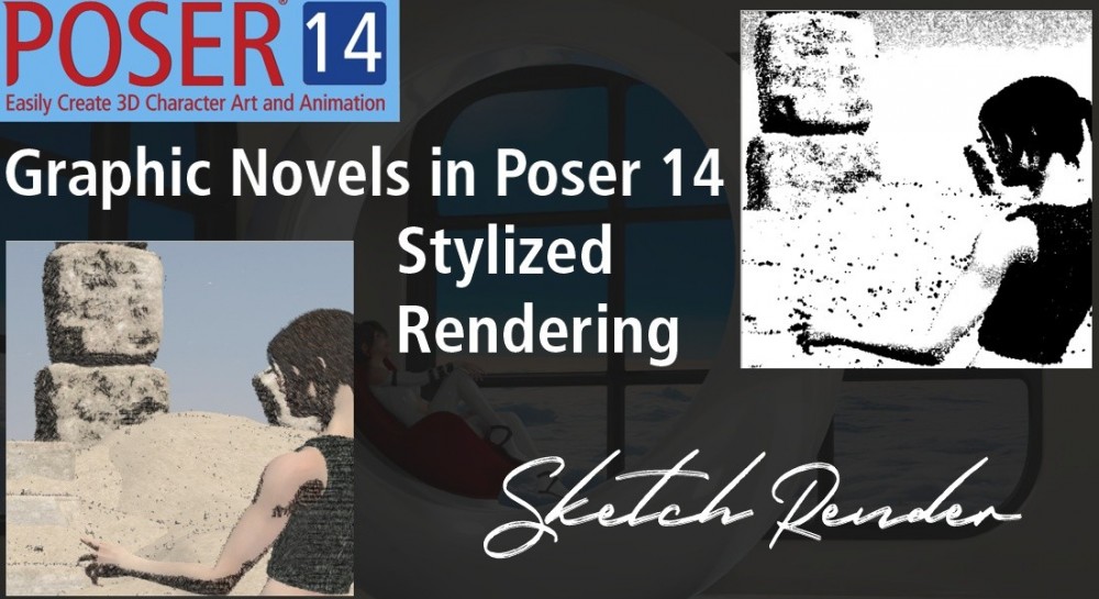 Graphic Novels in Poser 14: Stylized Rendering - Sketch Render - Poser ...