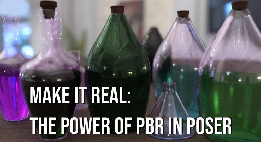 Make It Real: The Power of PBR in Poser - Poser Software